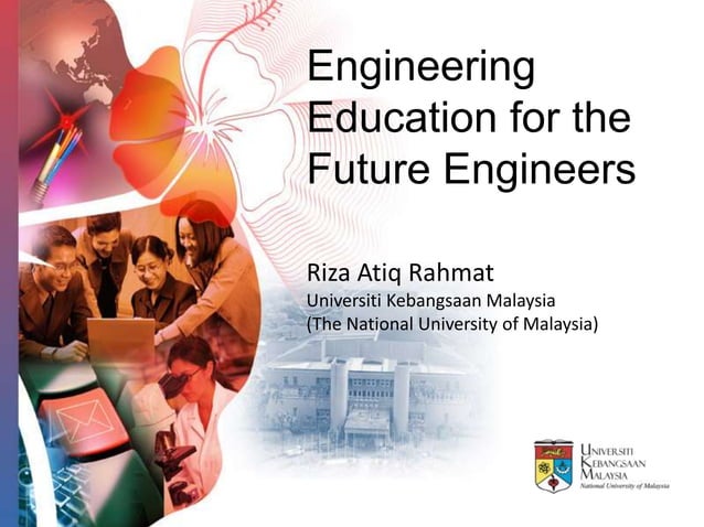 Engineering Education for Future Engineers | PPT