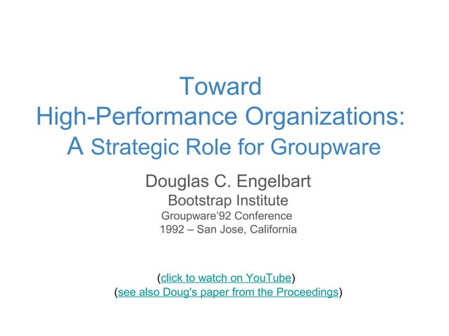 Toward High-Performance Organizations: A Strategic Role for Groupware | PPT
