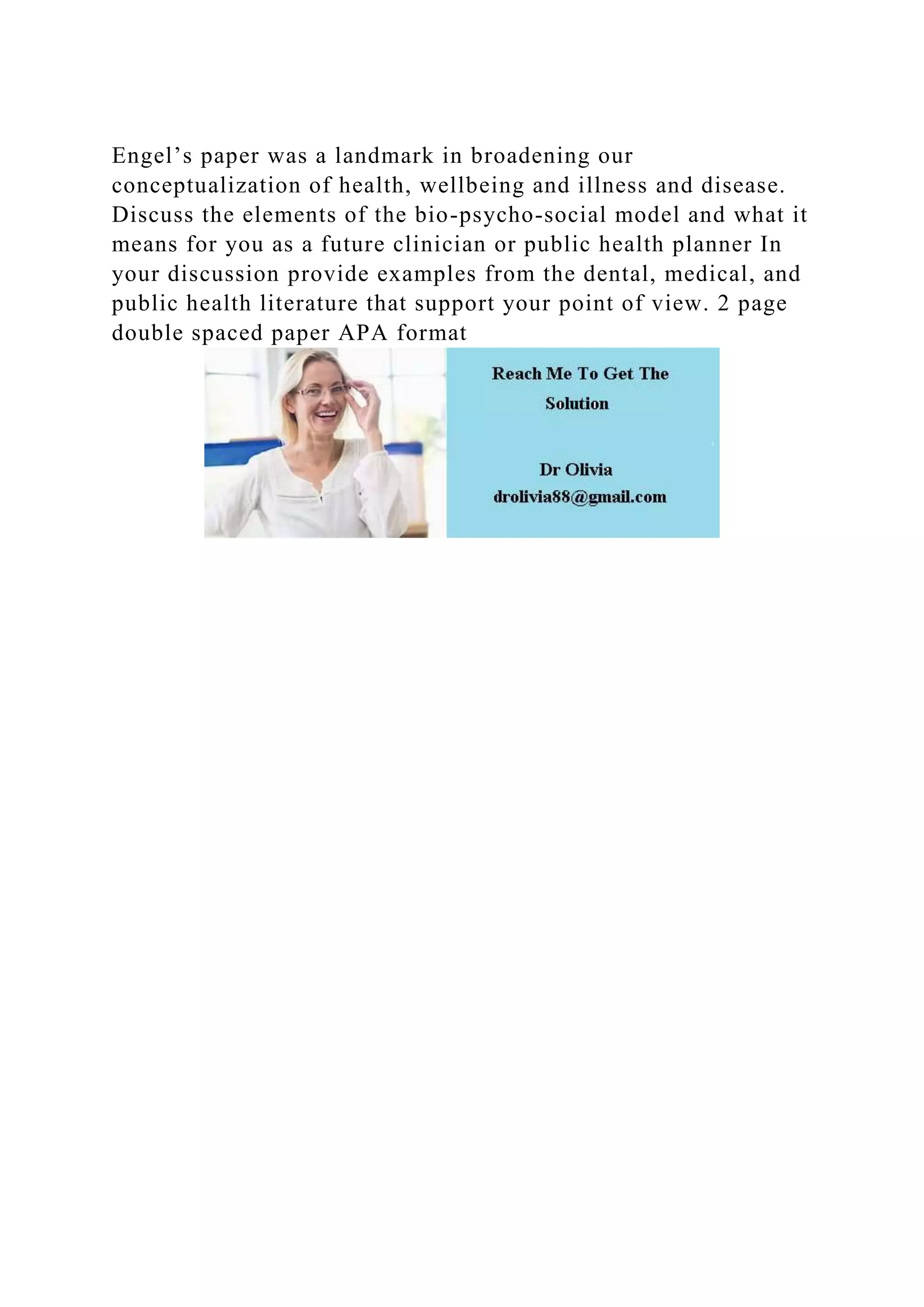 Engel’s paper was a landmark in broadening our conceptualization of ...