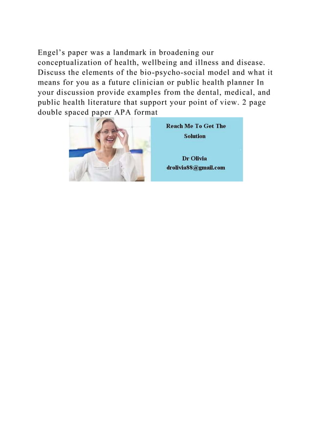 Engel’s paper was a landmark in broadening our conceptualization of ...