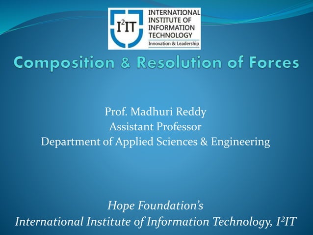 Composition & Resolution of Forces | Engineering Mechanics | PPTX ...