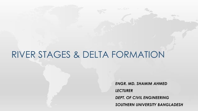 River Stages and Delta Formation | PDF