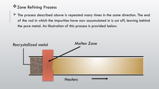 ENGG 201_Depak Kumar zone refining ppt.x | PPTX