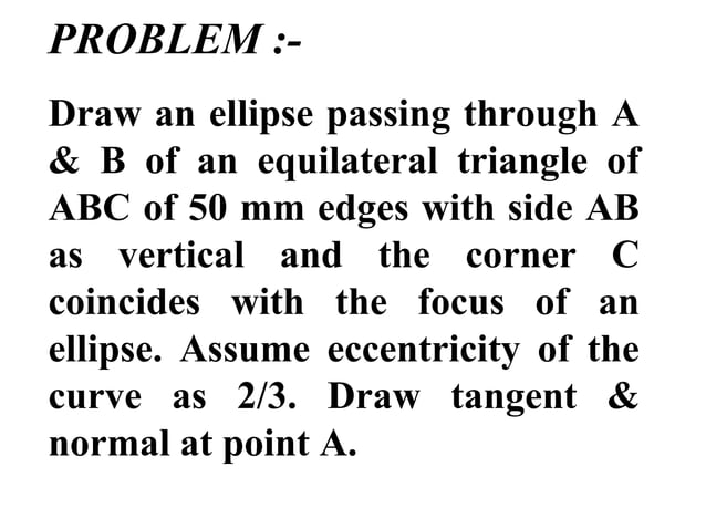 Engineering Curves | PPT | Drawing and Sketching | Arts and Crafts