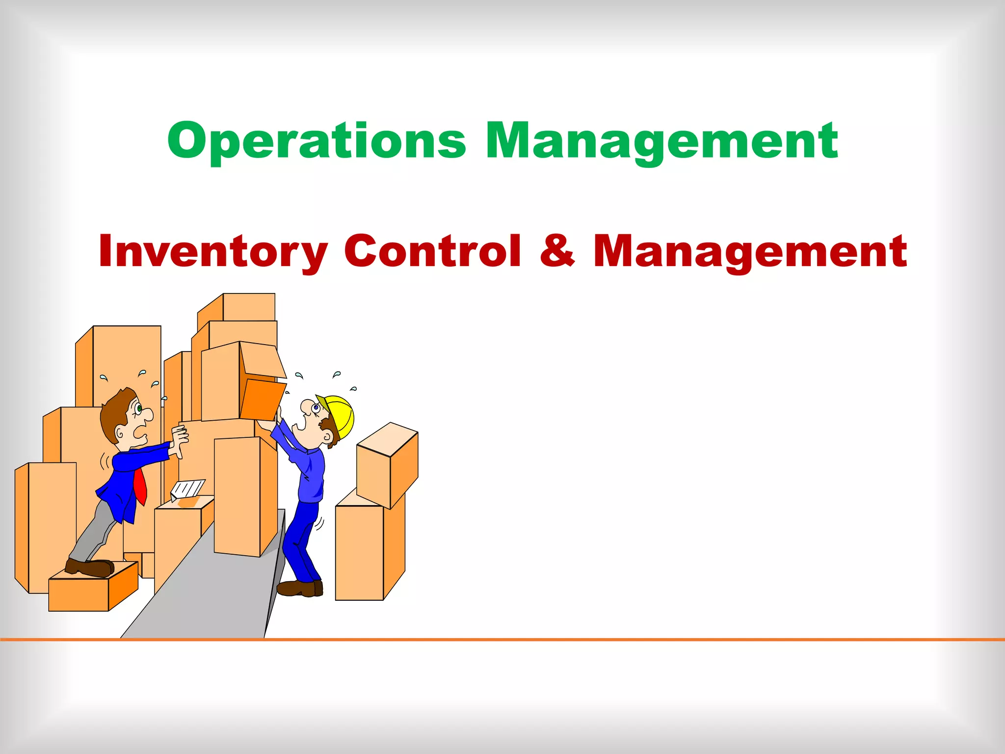 Inventory Control & Management | PPTX