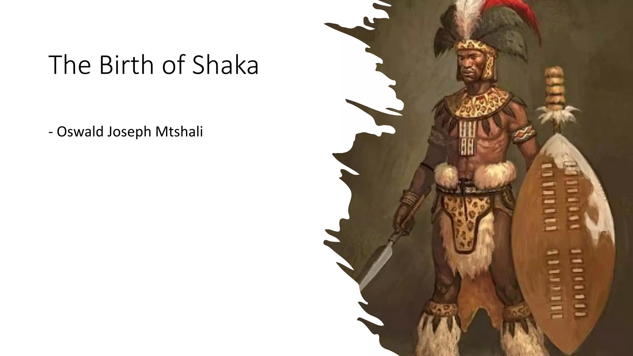 The Birth of Shaka.pptx