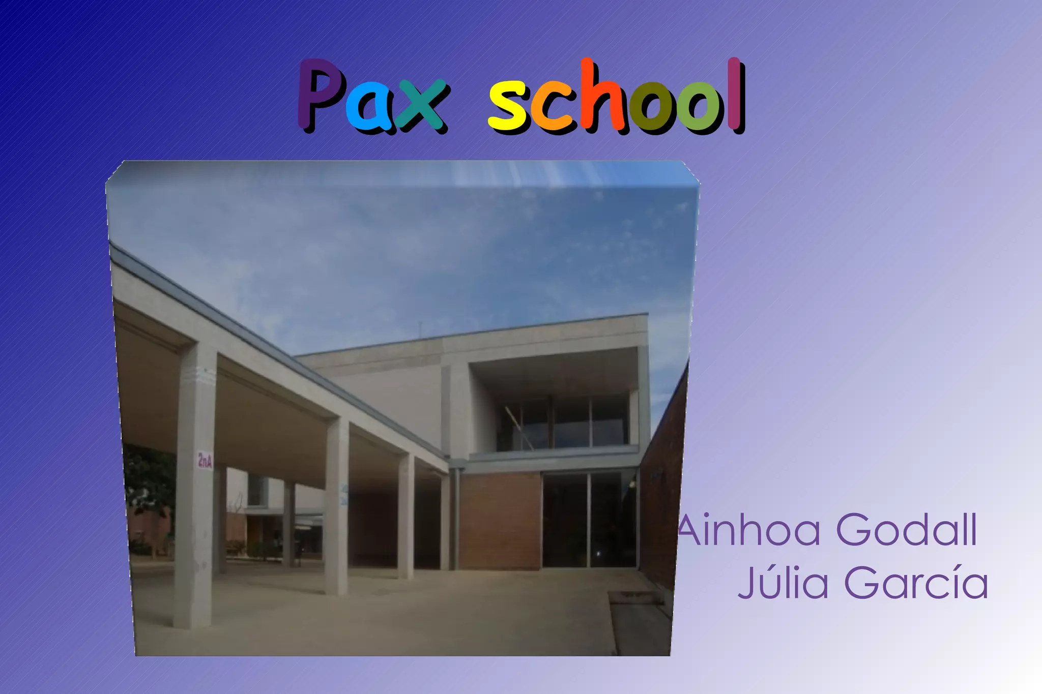 Pax school. | PPS | Education