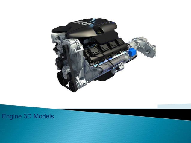 ENGINE 3D MODELS | PPT