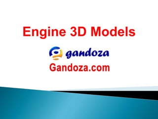 ENGINE 3D MODELS | PPTX