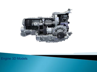 ENGINE 3D MODELS | PPTX