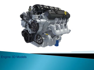 ENGINE 3D MODELS | PPTX