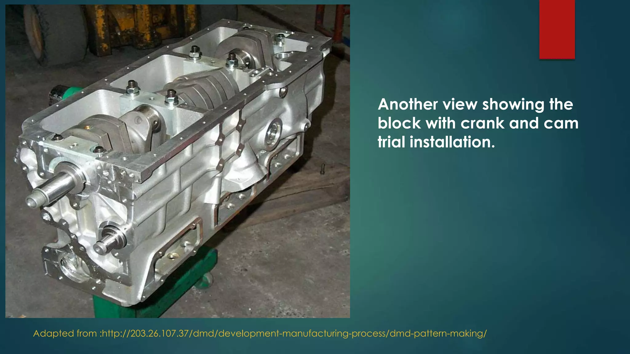 Engine block manufacturing process | PPTX