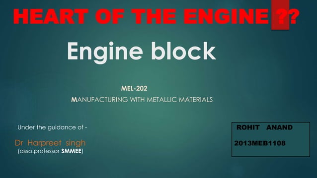 Engine block manufacturing process | PPTX | Chemistry | Science