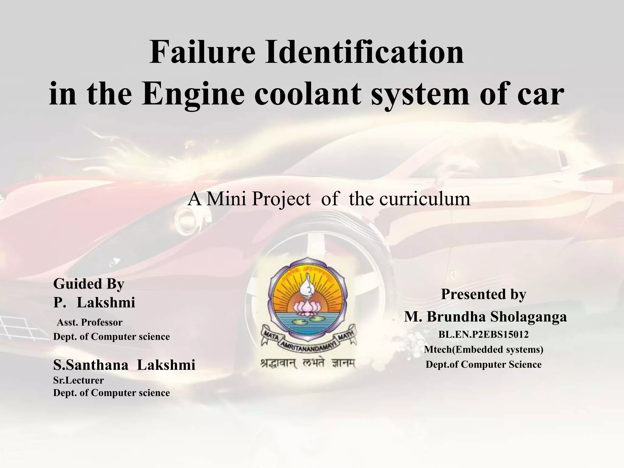 Failure Identification in the engine coolant system of car | PPTX