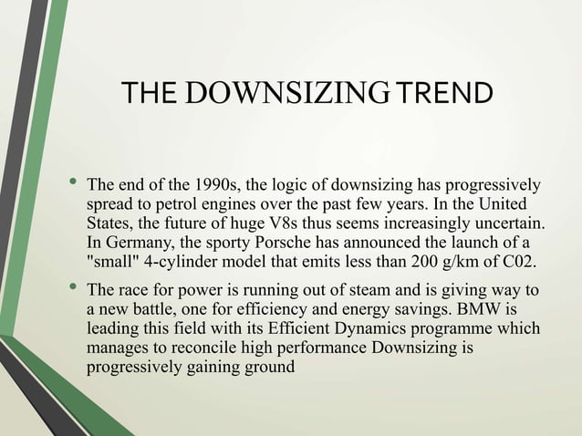 Engine downsizing of automobiles | PPTX