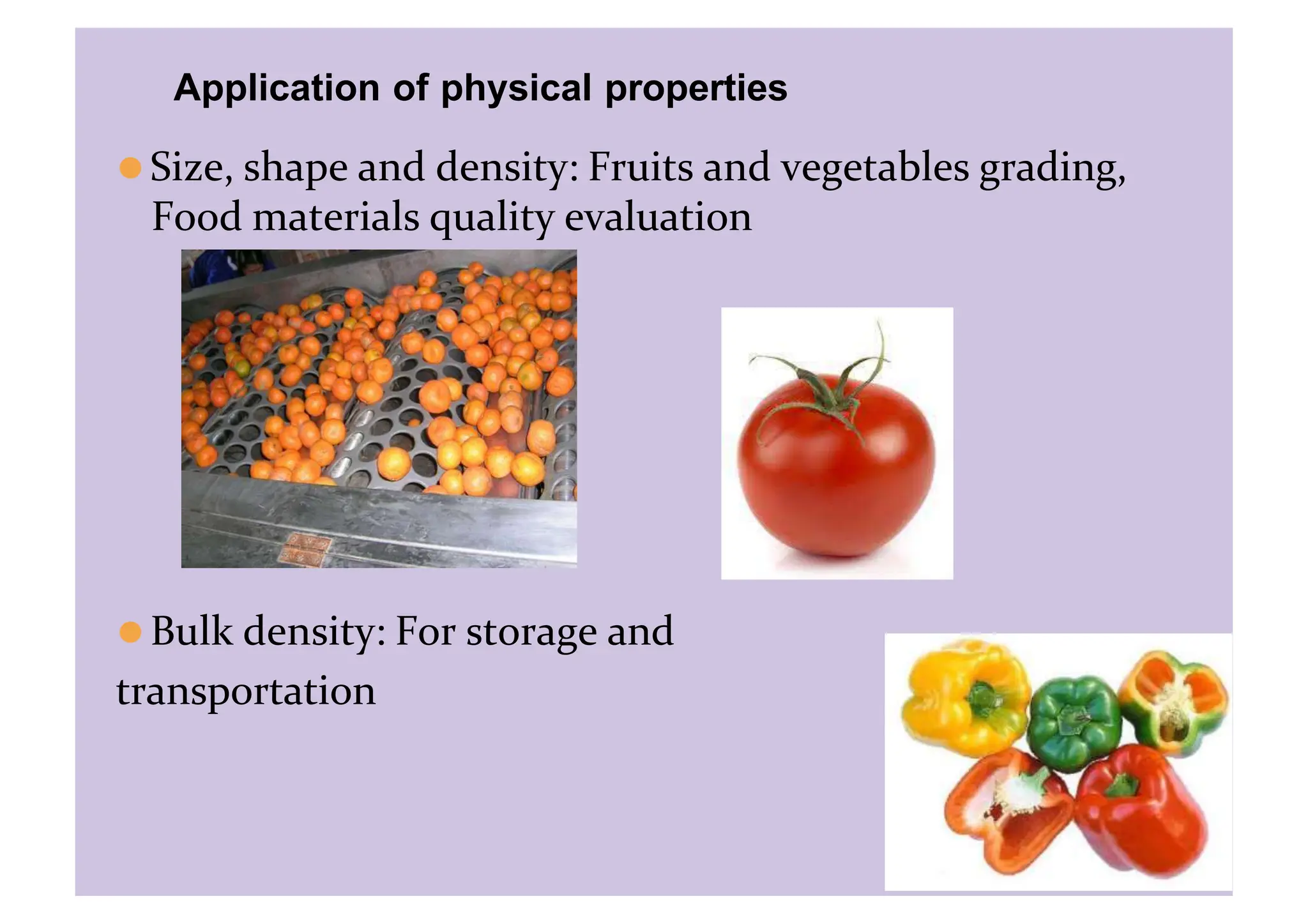 Engineering Properties of Food and Biological Materials | PPTX