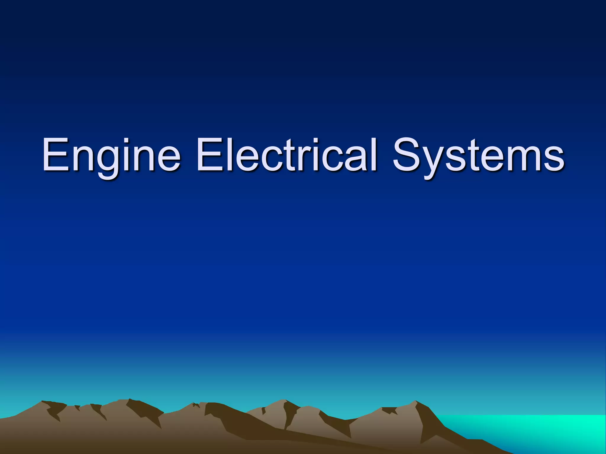 Engine electrical systems | PPTX