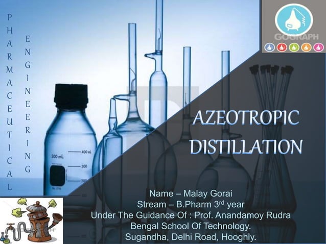 Azeotropic Distillation | PPTX