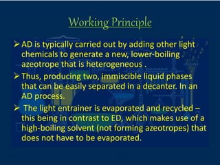 Azeotropic Distillation | PPTX