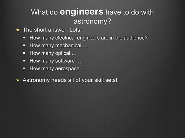 Engineering Careers in Astronomy | PPTX | Space and Astronomy | Science