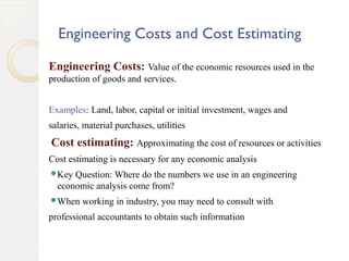 Engineering costs and cost estimating | PPT
