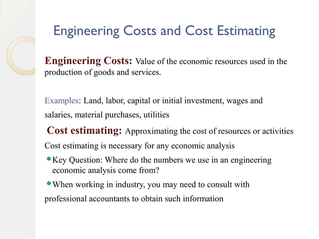 Engineering costs and cost estimating | PPT
