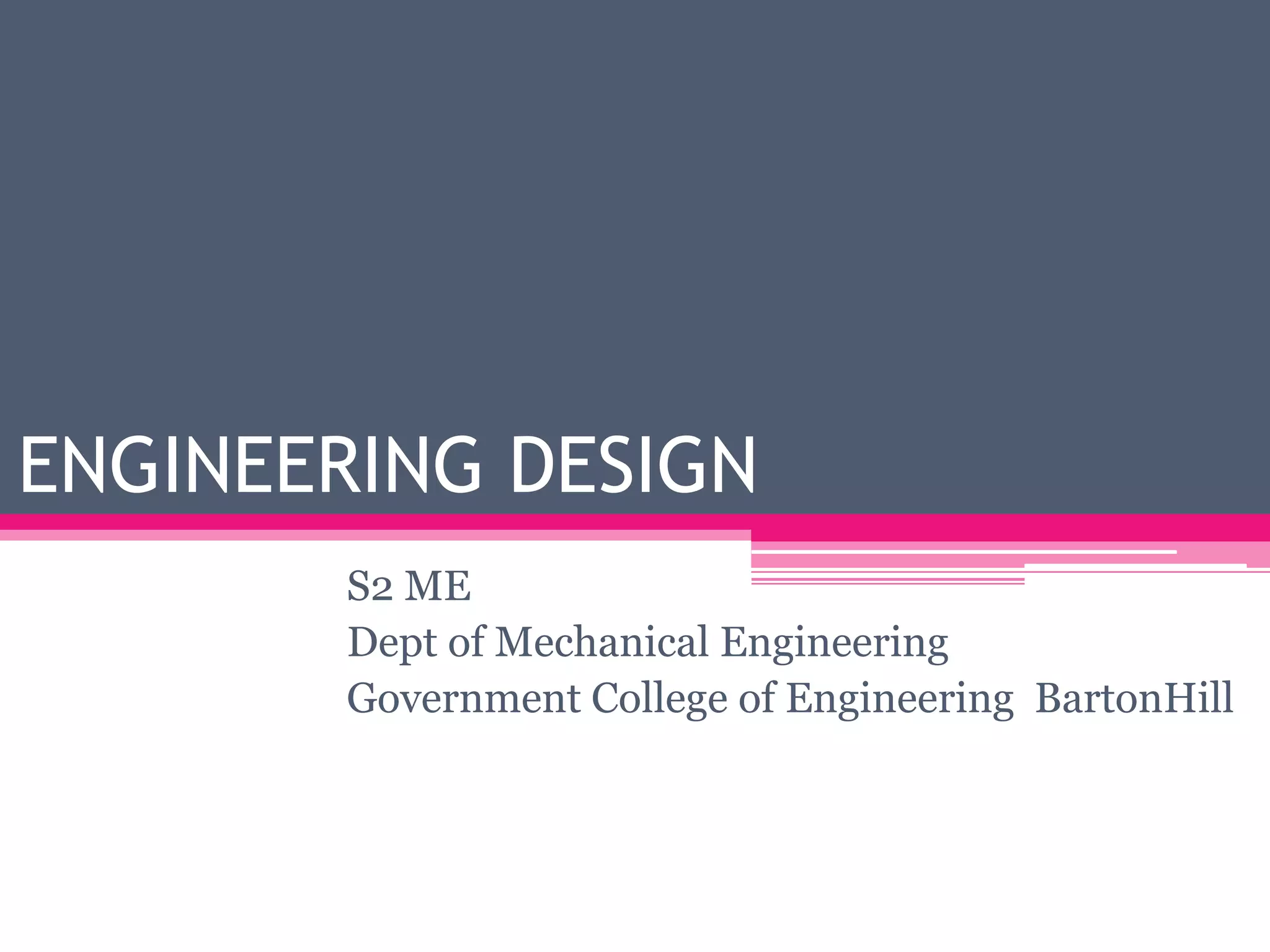 Engineering design | PPTX