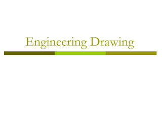 Engineering drawing | PPT