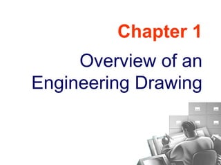Engineering_drawing an overview of engineering drawing | PPT
