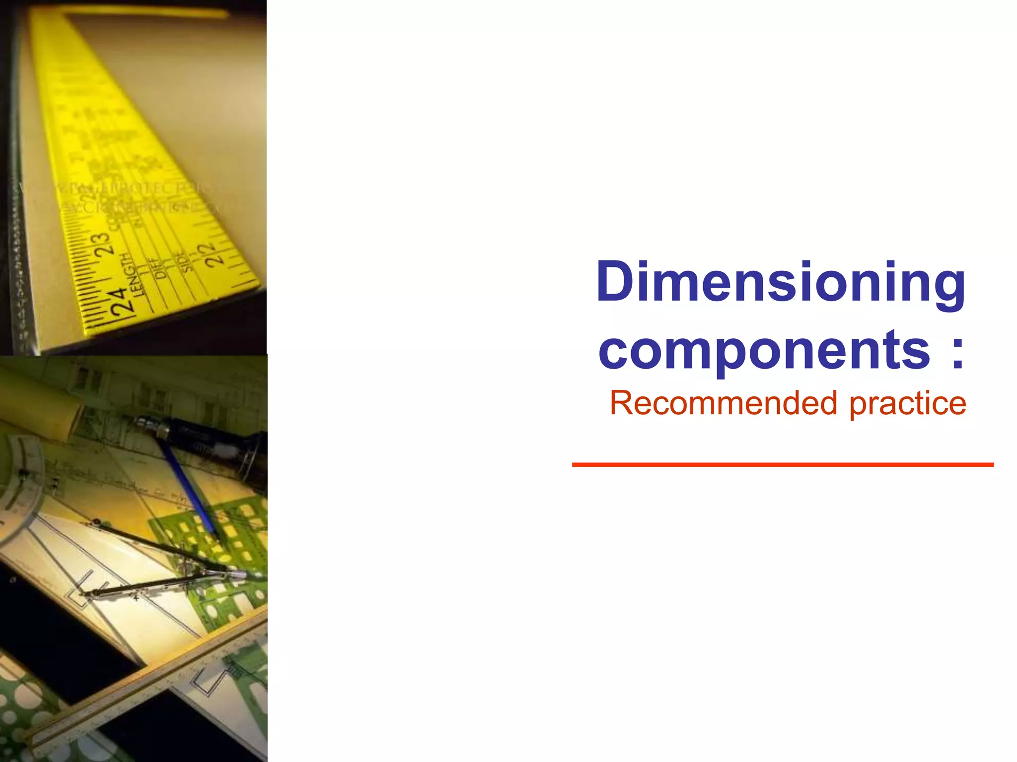 Engineering drawing chapter 07 dimensioning.ppt