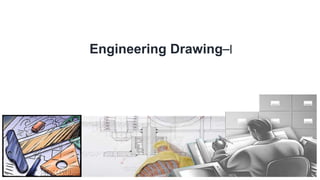 Presentation on Engineering Drawing First | PPTX