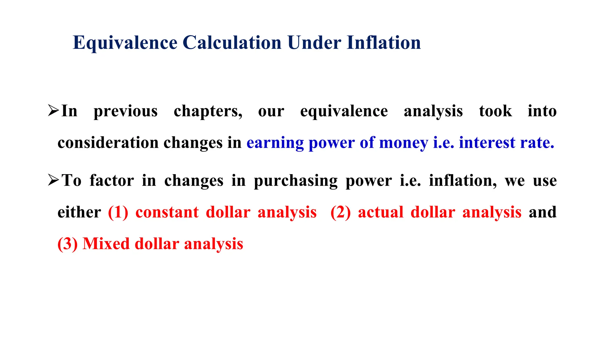 Engineering Economic Analysis (Week 13) Inflation, its causes ...