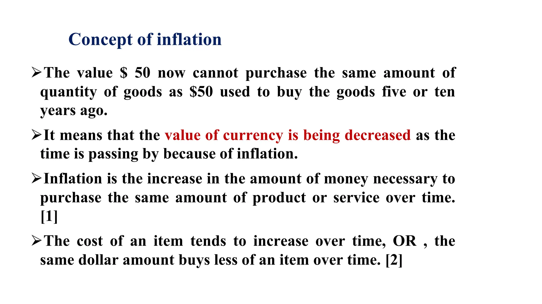 Engineering Economic Analysis (Week 13) Inflation, its causes ...