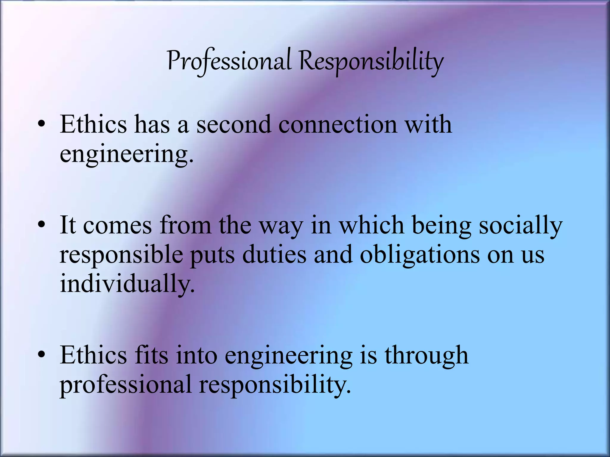 Engineering ethics | PPTX