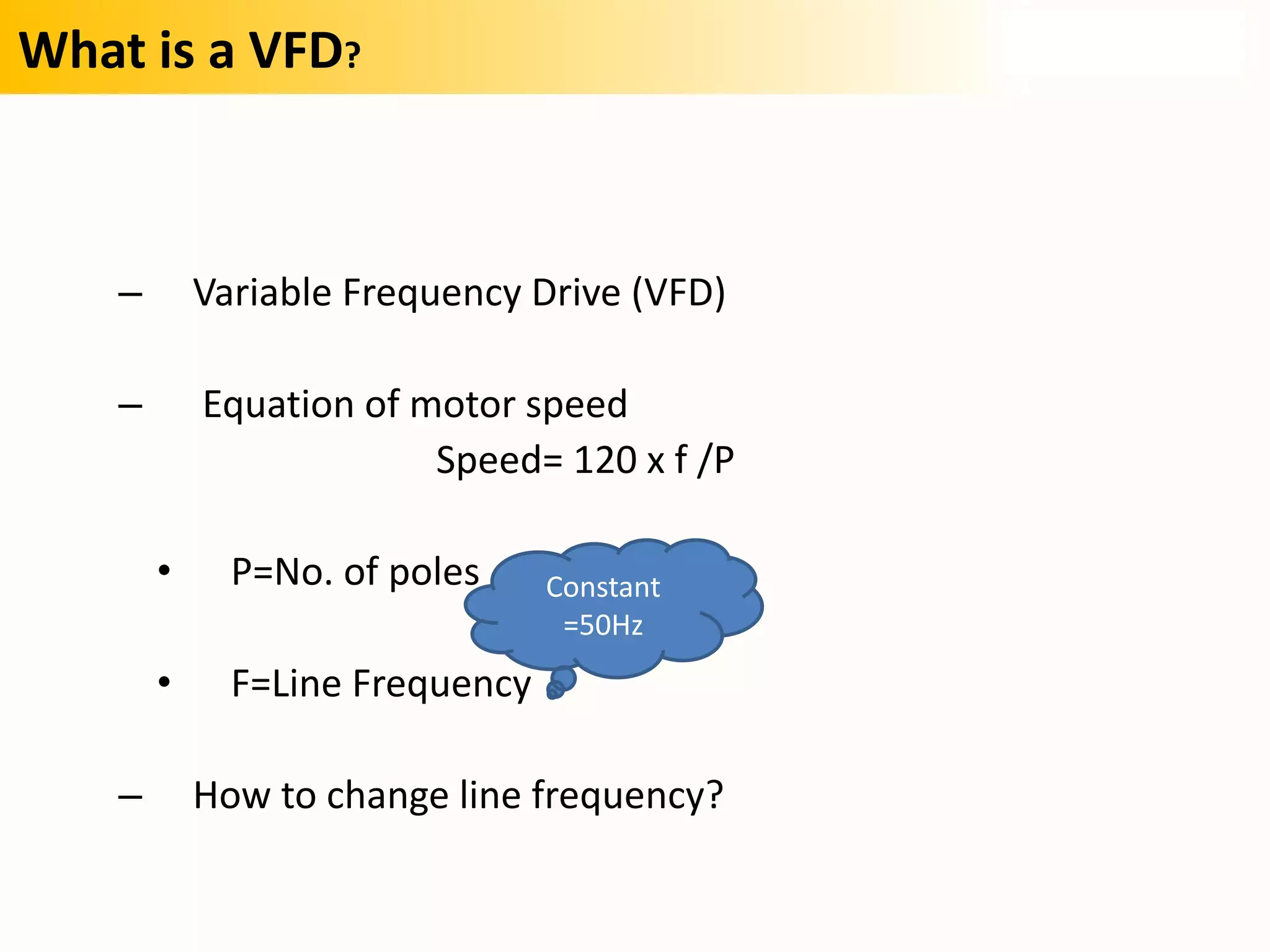 What is variable frequency drive & how it works | PPTX