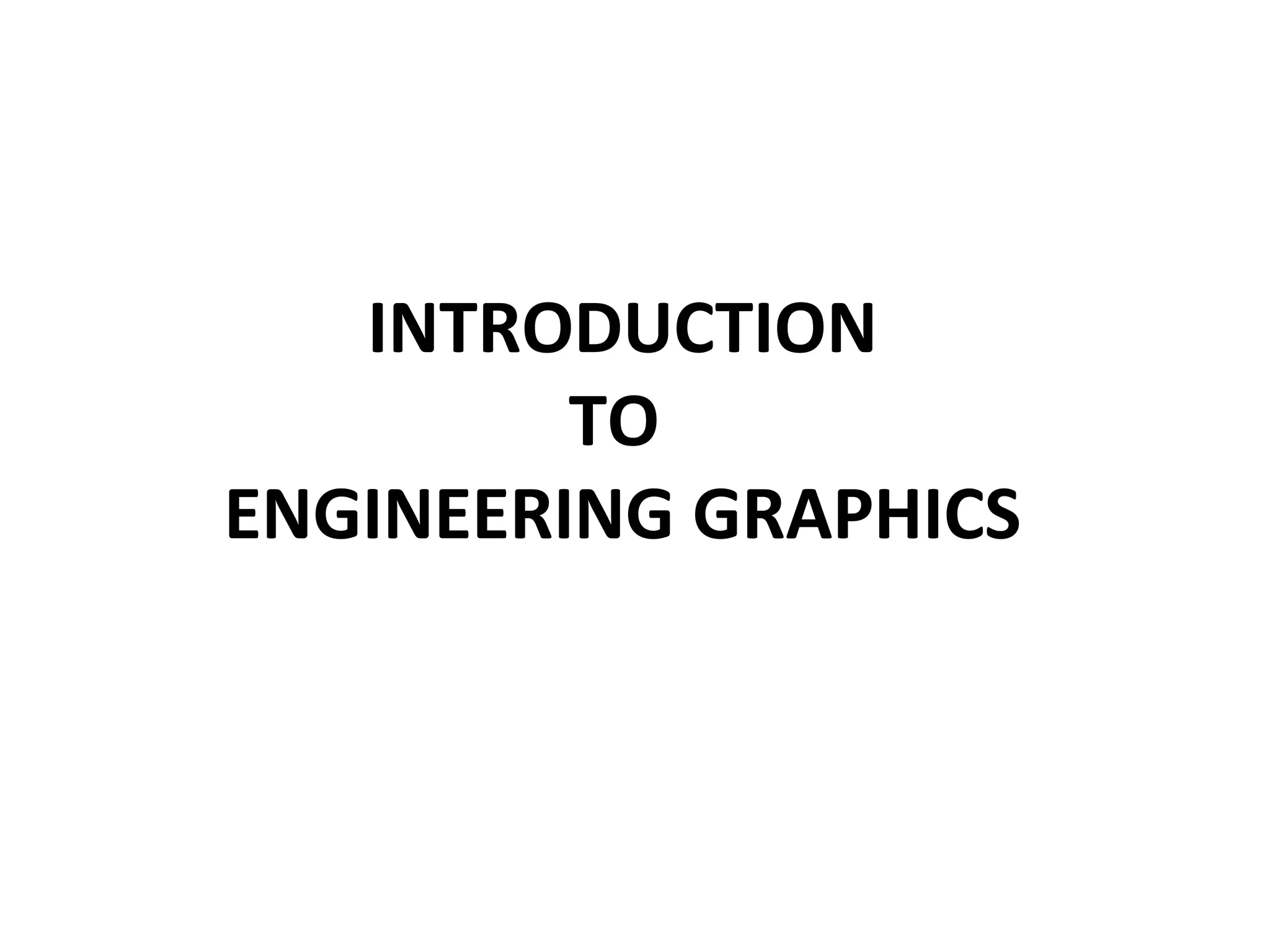 Engineering graphics | PPT