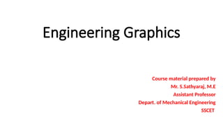 Engineering Graphics - mechanical engineering | PPTX
