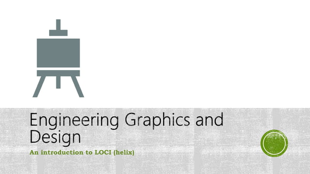 Engineering graphics and design presentation | PPT
