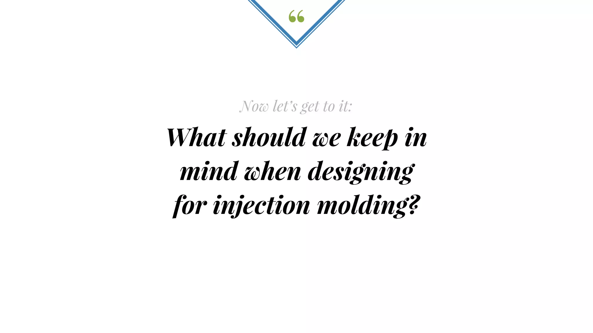 Engineering Guidelines to Designing Plastic Parts for Injection Molding ...