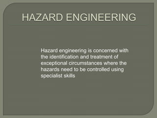 Engineering hazards | PPTX
