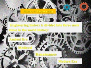 History of Engineering I Part | PPTX