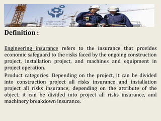 Engineering insurance | PPTX