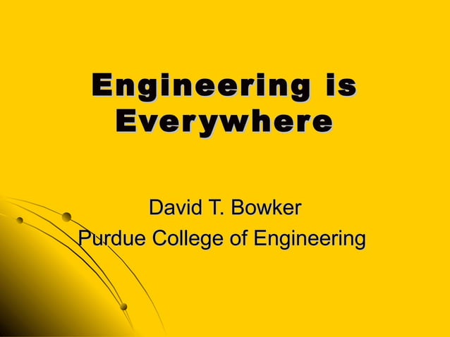 Engineering is everywhere | PPT