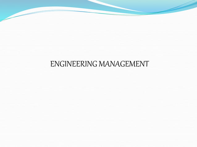 Engineering management | PPT | Civil Engineering Industry | Industries