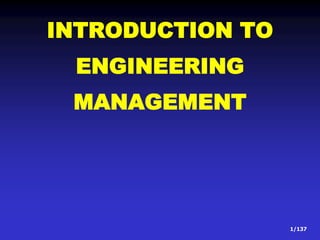 ENGINEERING MANAGEMENT Notes.ppt