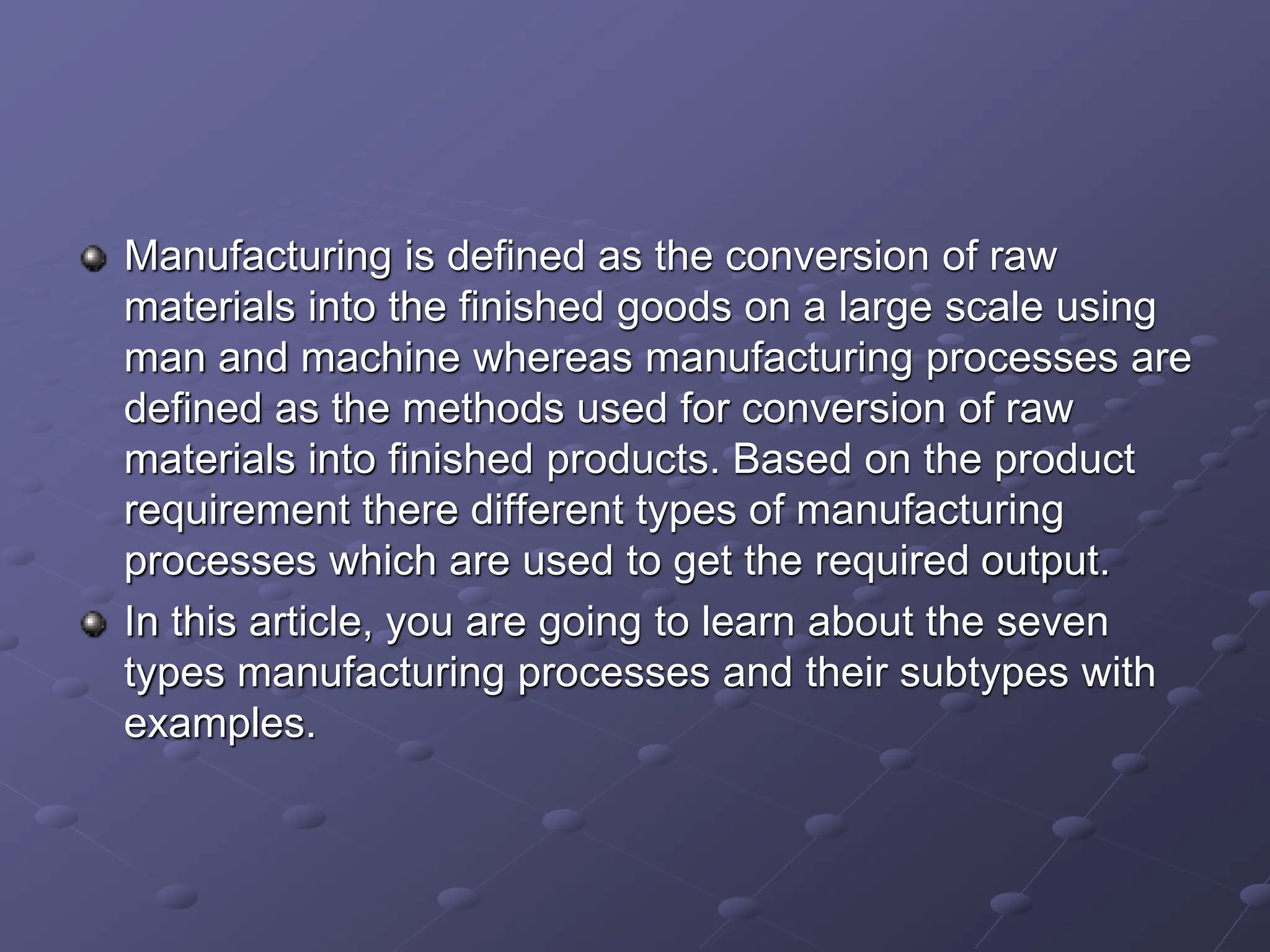 Engineering Materials and methods of manufacturing_ppt.ppt