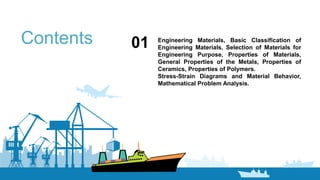 Engineering Materials; Types, Properties.pptx