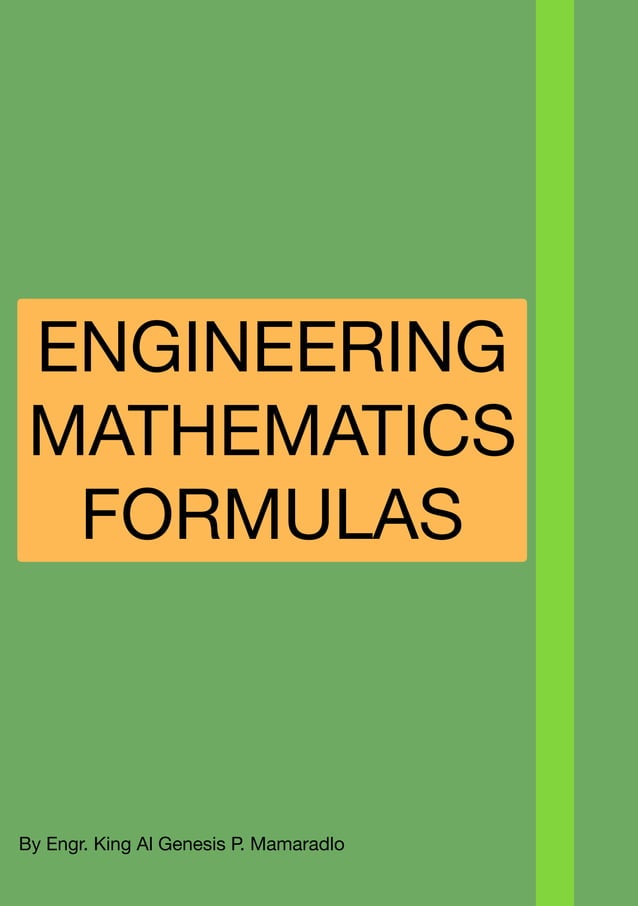 Engineering Mathematics formulas by Engr. King Mamaradlo.pdf