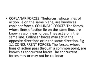 Engineering Mechanics fundamental of forces | PPT | Free Download
