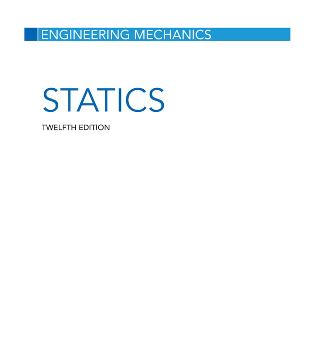 Engineering Mechanics--Combined Statics Dynamics, 12th Edition by ...